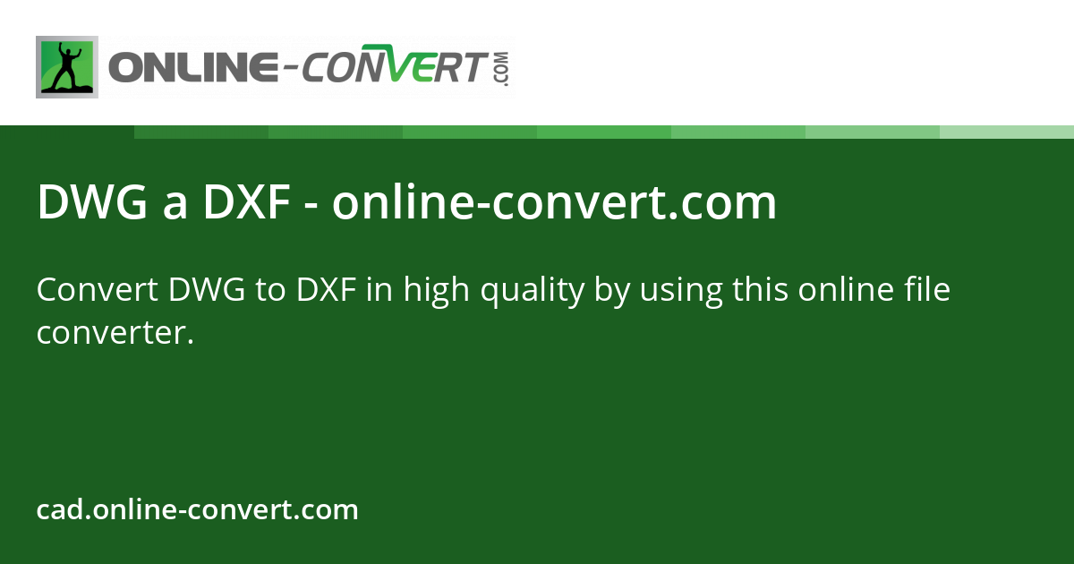 DWG a DXF - online-convert.com